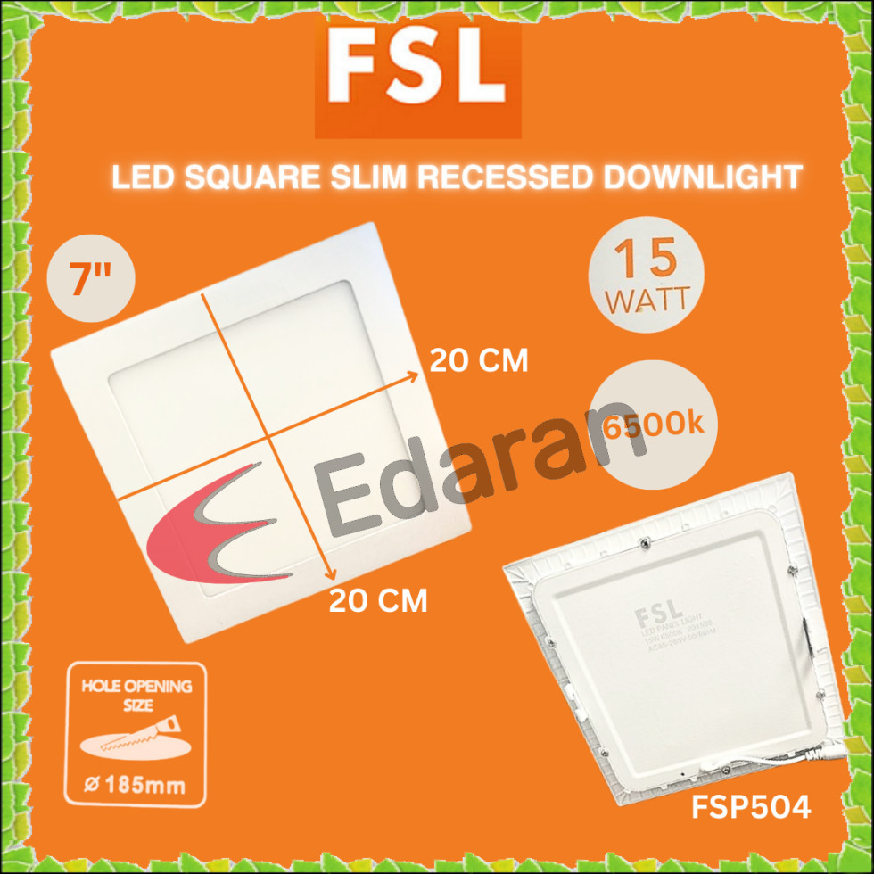 FSL FSP504 7" 15W LED SQUARE SLIM RECESSED DOWNLIGHT - 6500K | Shopee Singapore