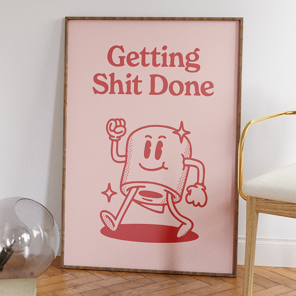 Funny Bathroom Sign Poster Pink Retro Getting Shit Done Quote Canvas ...