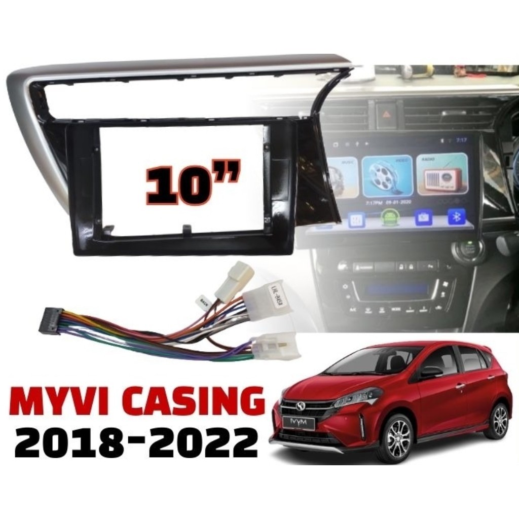 Perodua Myvi 2018 - 2023 ( Low Spec ) 10" Android Player Casing ...