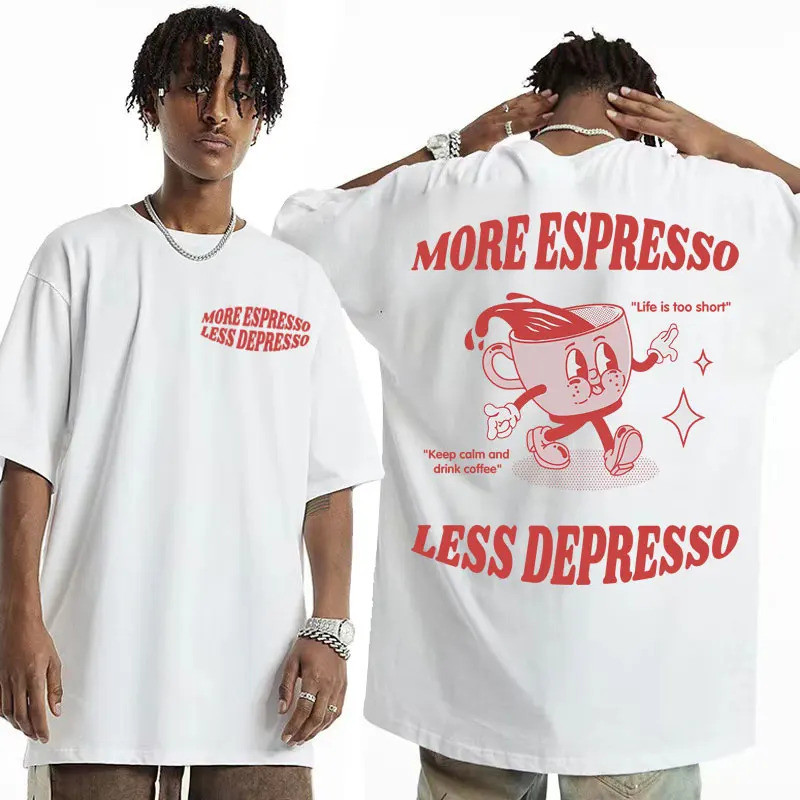 More Espresso Less Depresso Meme T Shirts Funny Men Women's Aesthetic ...