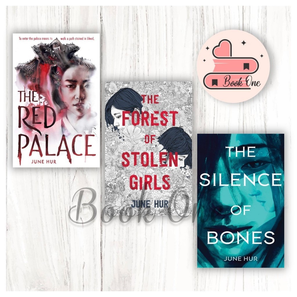 The Red Palace, Forest of Stolen Girls, Silence of Bones - June Hur ...