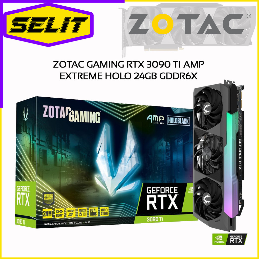 {Selit Trading} ZOTAC GAMING RTX 3090 TI AMP EXTREME HOLO 24GB GDDR6X ...