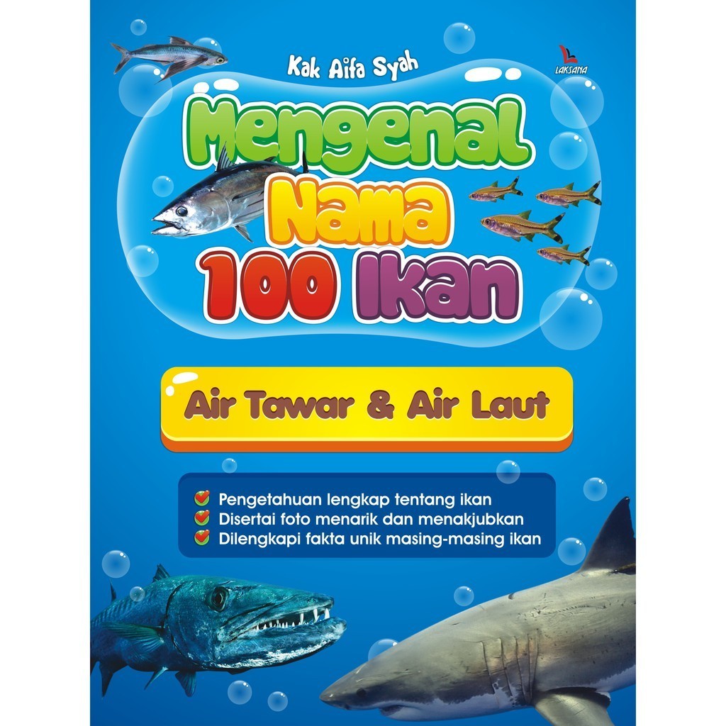 Get to know the name of 100 freshwater and seawater fish - Kak Aifa ...