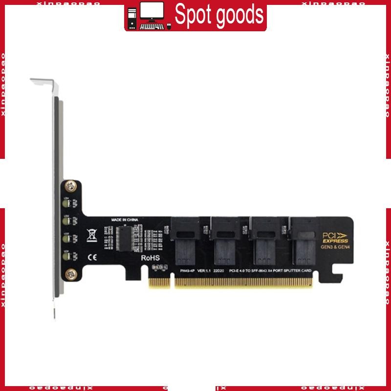 XI PCIE 16X To 4 Port Split Expansion Card PCIE 16X To 4 Port SFF-8643 ...