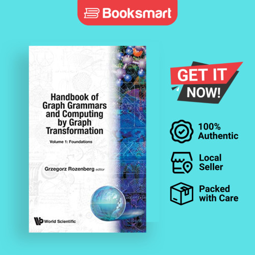 Handbook Of Graph Grammars And Computing By Graph Transformation Vol 1 Foundations Shopee