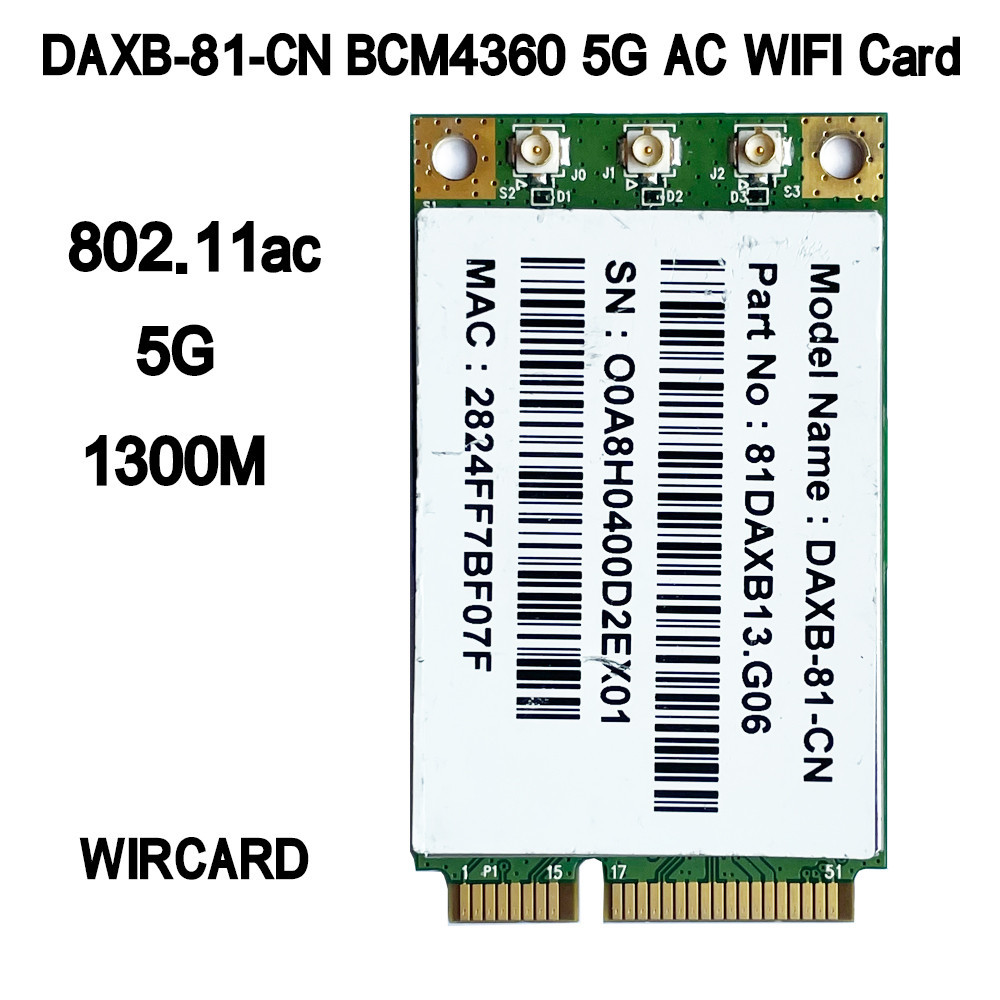 WIRCARD DAXB-81-CN BCM4360 5G 802.11AC/N/A 3x3 PCIe mini Card 1300M ...