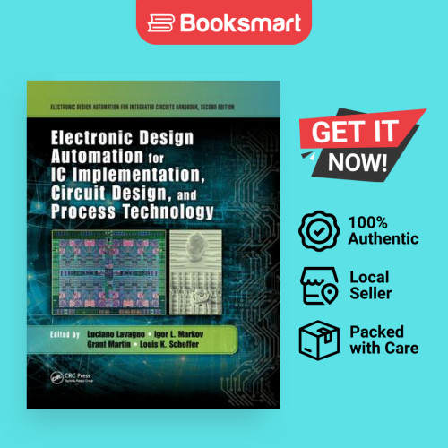 Electronic Design Automation For IC Implementation Circuit Design And Process Technology ...