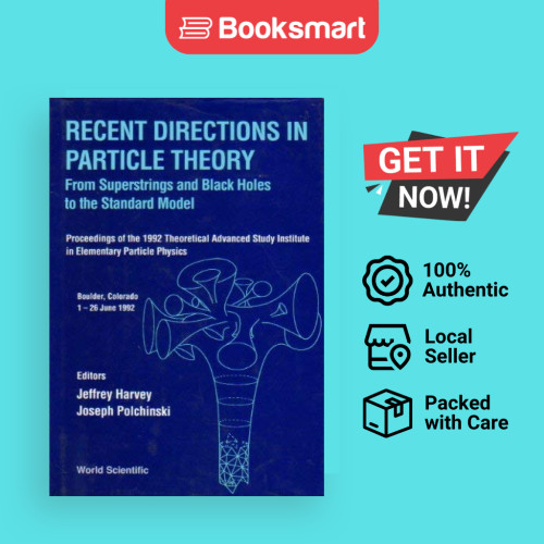 Recent Directions In Particle Theory From Superstrings And Black Holes ...