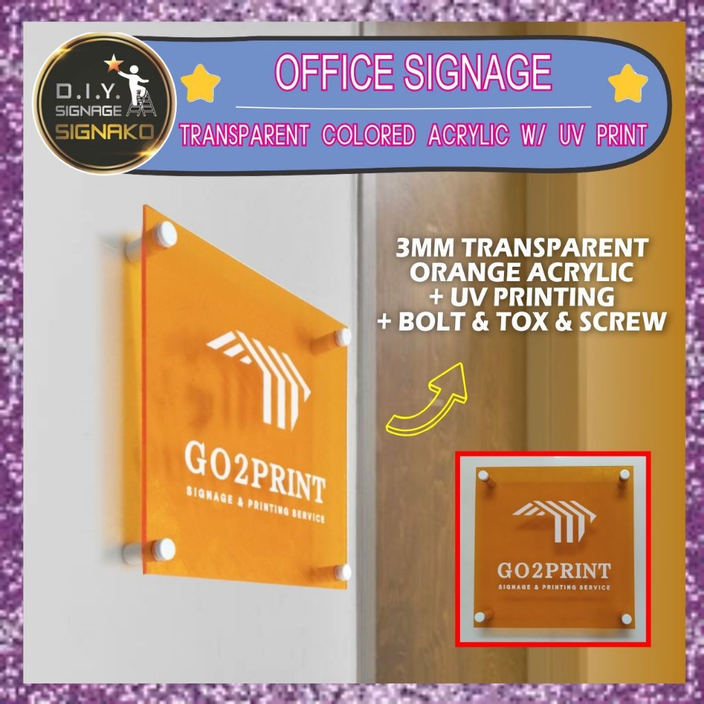 Office Signage 1) Transparent Orange Acrylic w/ UV Direct Print & Bolt ...