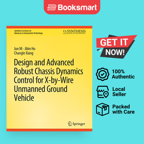 Design And Advanced Robust Chassis Dynamics Control For X-by-Wire ...