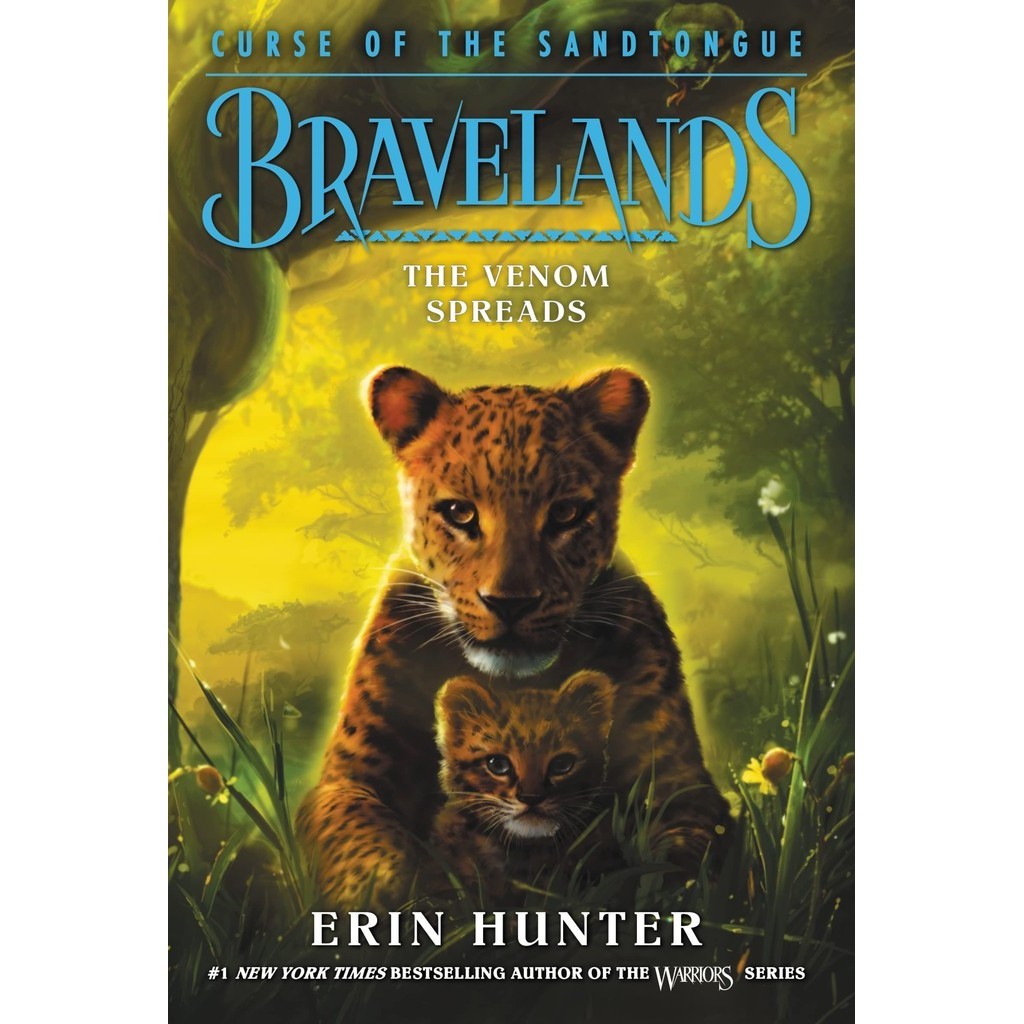 Bravelands: Curse of The Sandtongue 2: The Venom Spreads/Erin Hunter ...