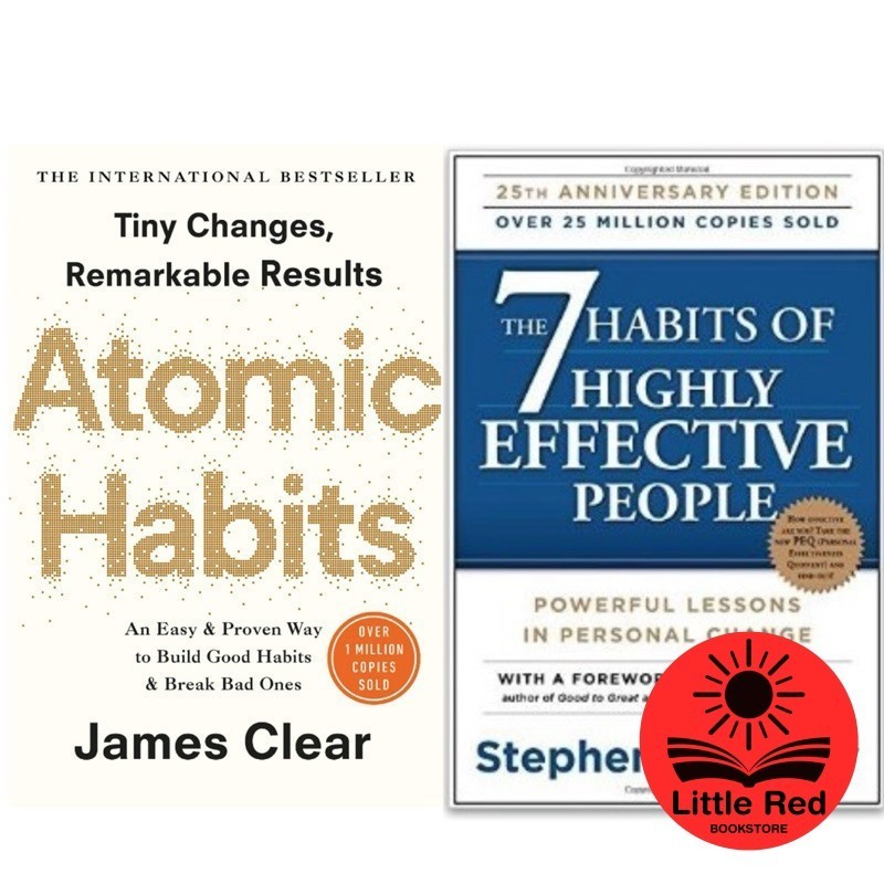 Atomic Habits : Tiny Changes, Remarkable Results by James Clear/ The 7 Habits of Highly ...