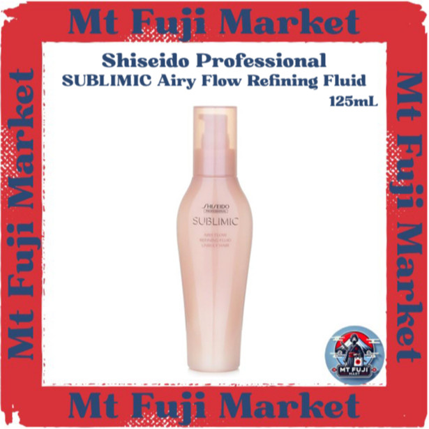 Shiseido Professional SUBLIMIC Airy Flow Refining Fluid 125ml【Direct from Japan】 | Shopee Singapore