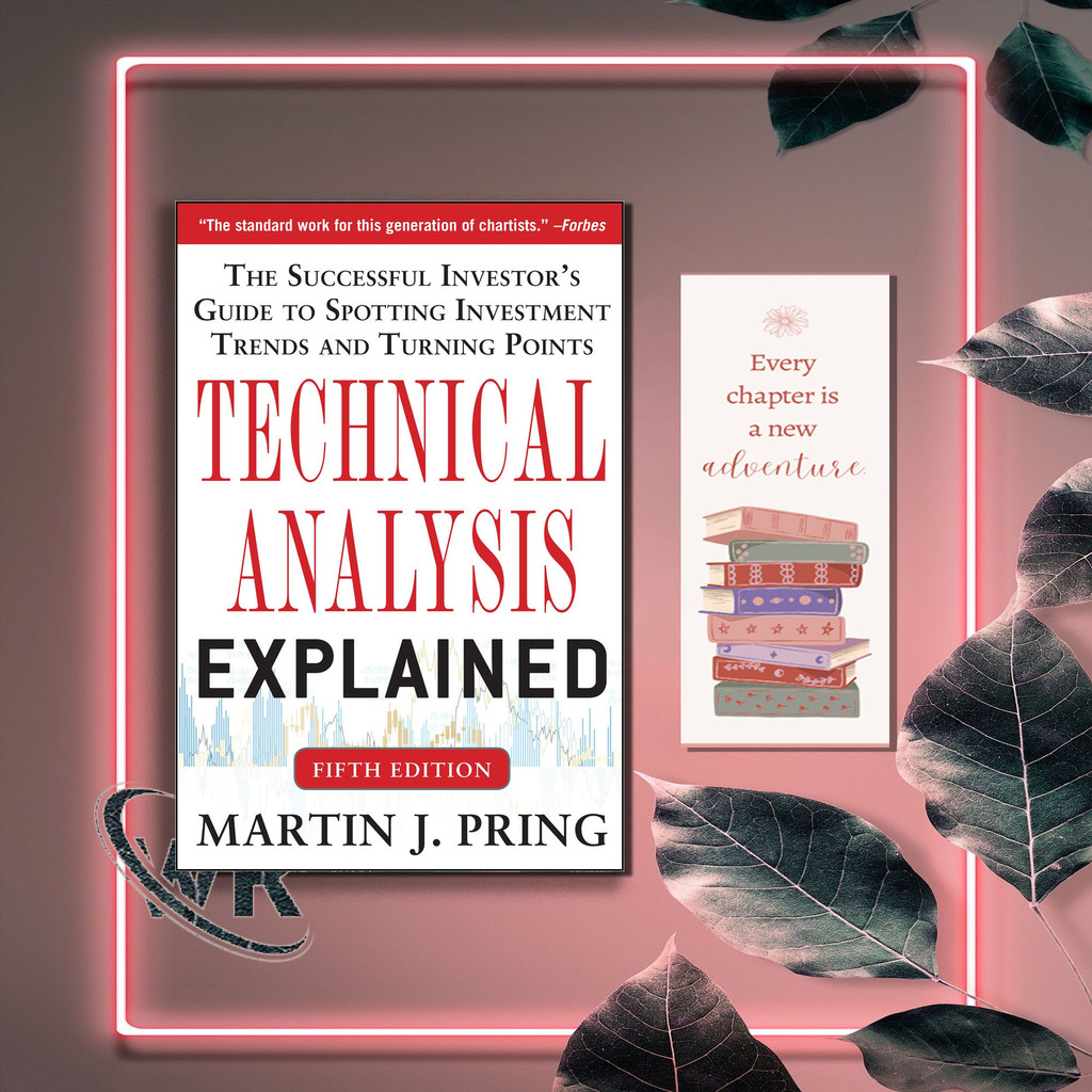 Technical Analysis Explained, Fifth Edition: The Successful Investing's ...