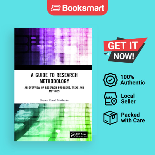 A Guide To Research Methodology An Overview Of Research Problems Tasks ...