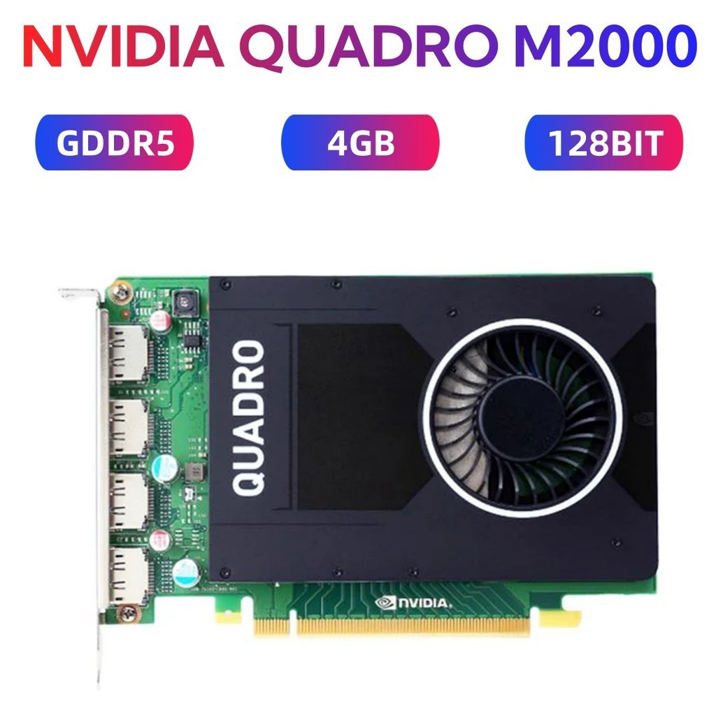 Nvidia Quadro M2000 4GB GDDR5 PCI-e 128-bit 4x Display Ports Quad Video ...