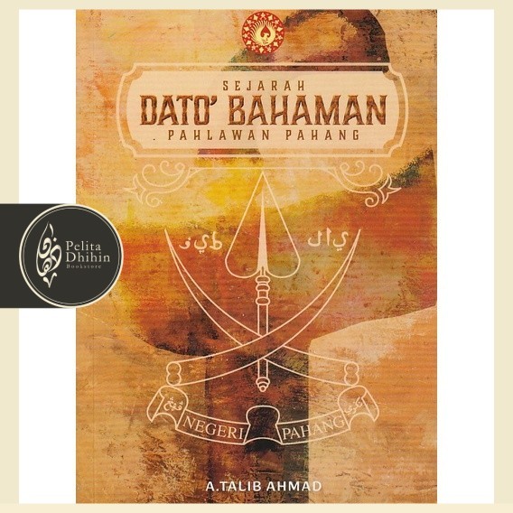 History Of Dato Bahaman Hero Of Pahang | Shopee Singapore