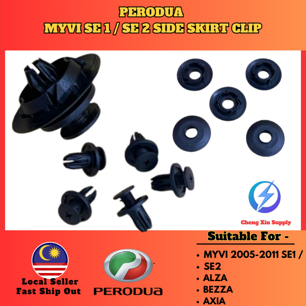 PERODUA MYVI SE1/SE2 , AXIA , BEZZA SIDE SKIRT GROMMET CLIP SET ...