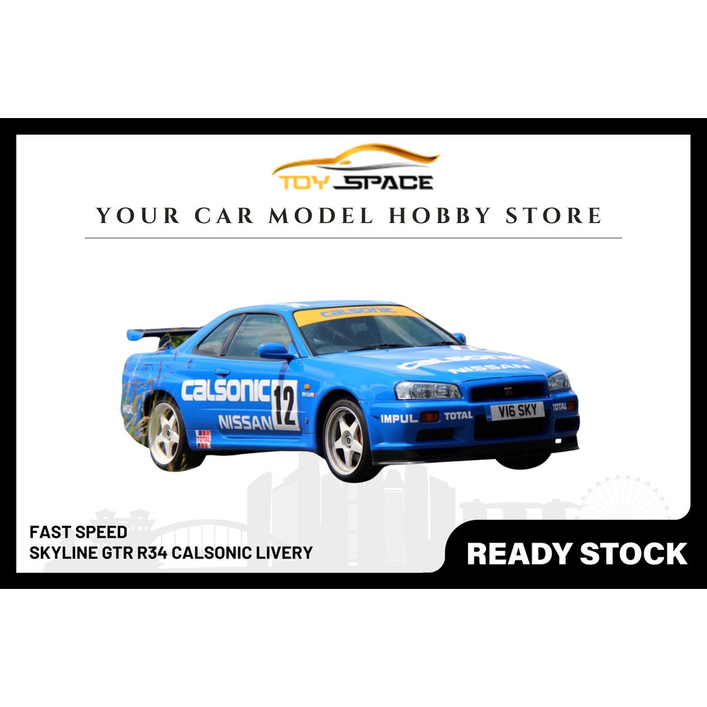 [FAST SPEED] 1/64 Skyline GTR R34 Calsonic Livery | Shopee Singapore
