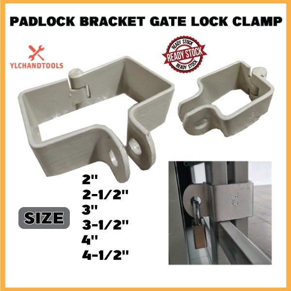 PADLOCK BRACKET GATE LOCK CLAMP KUNCI PAGAR ( 2'',2-1/2'',3'',3-1/2'',4 ...