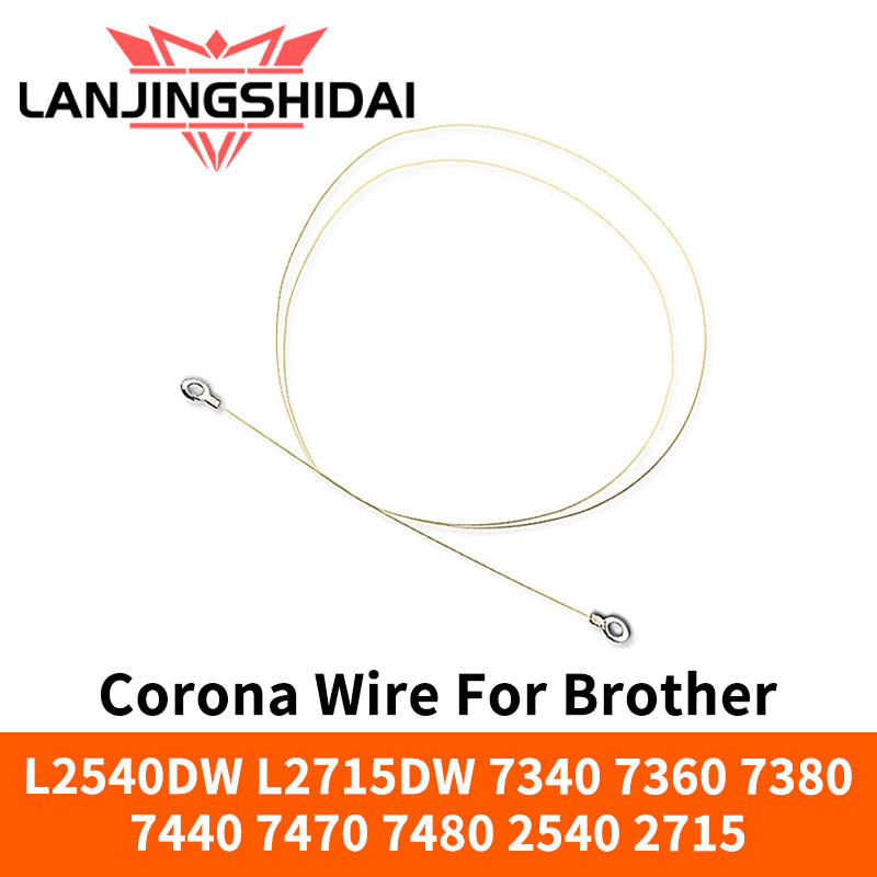 Corona Wire for Brother L2540DW L2715DW 2540 2715 7340 7360 7380 7440 ...
