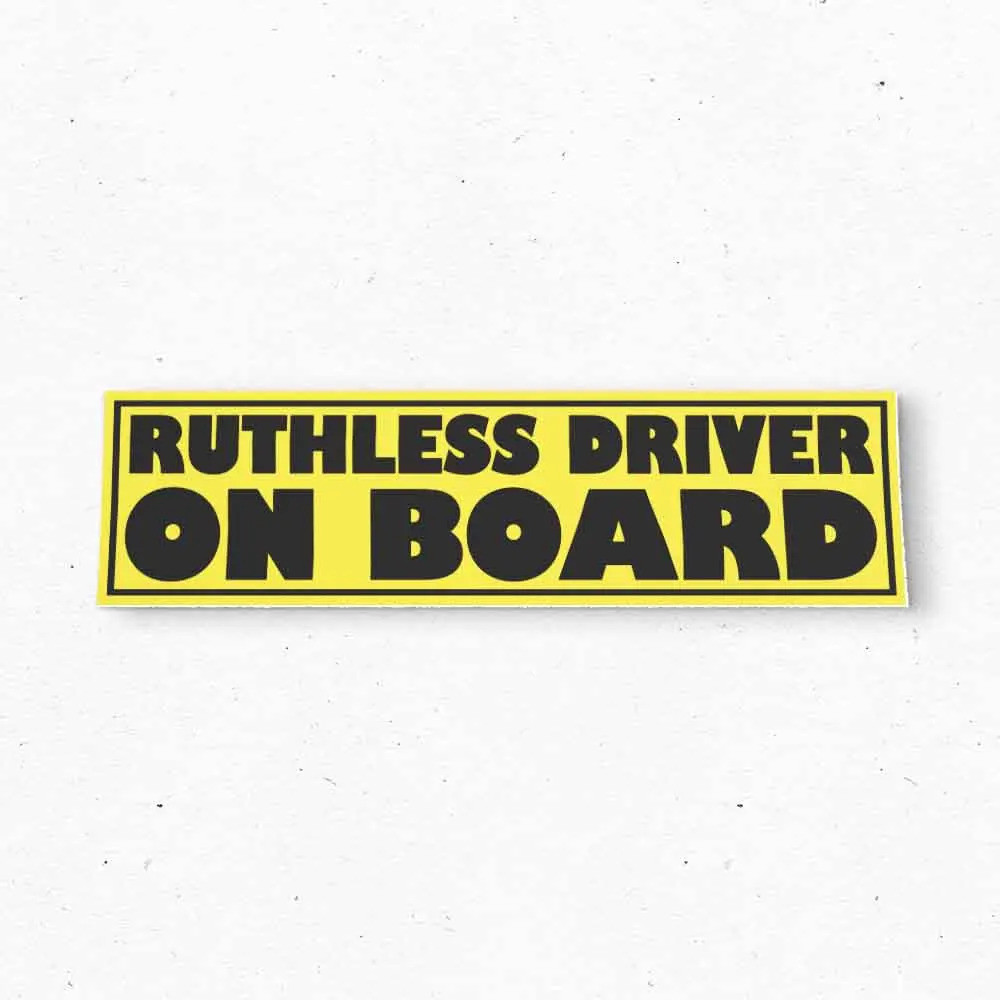 RUTHLESS DRIVER ON BOARD Bumper Sticker - Funny Vintage Style - Vinyl ...