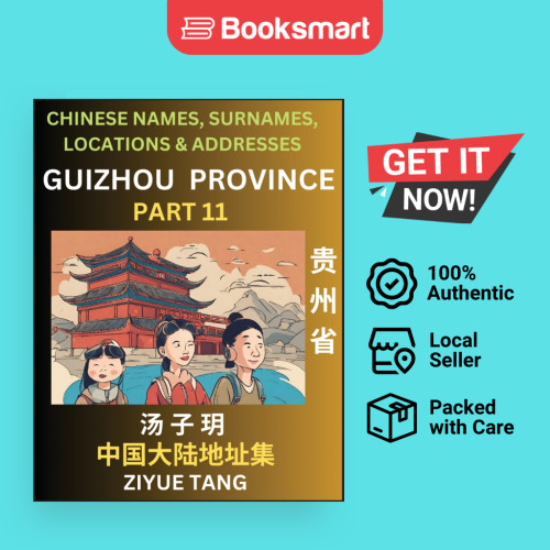 Guizhou Province Part 11- Mandarin Chinese Names Surnames Locations ...