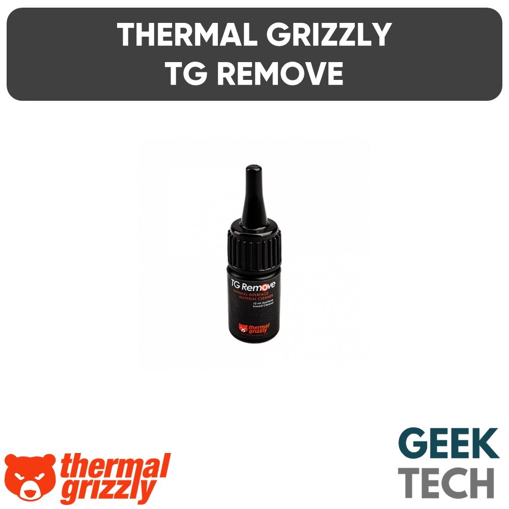 THERMAL GRIZZLY TG Remove Acetone-based Thermal Grease Remover (10ml) | Shopee Singapore
