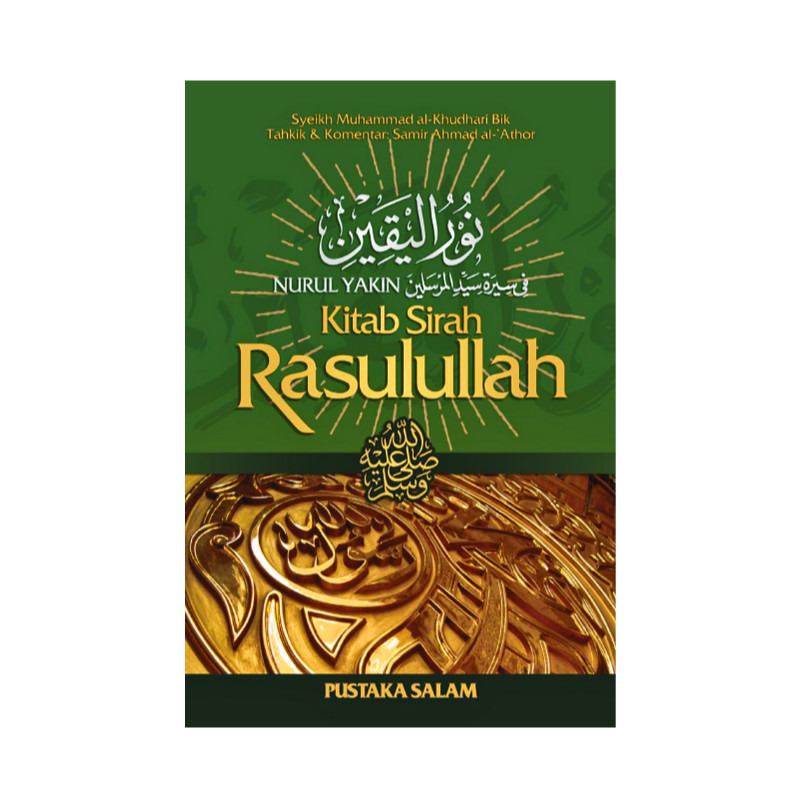 Kitab Nurul Yakin Kitab Sirah Rasulullah | NURUL YAQIN | Rumi | Pustaka ...