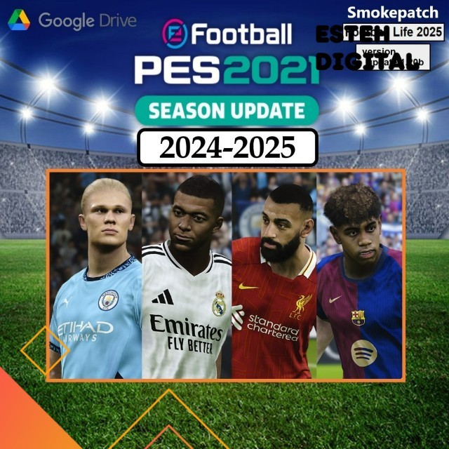 Pes 2021 Patch 2024-2025 / Football Life 2025 - PC Games ES TEAH ...