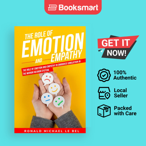 The Role Of Emotion And Empathy In Embodied Simulation In The Mirror ...