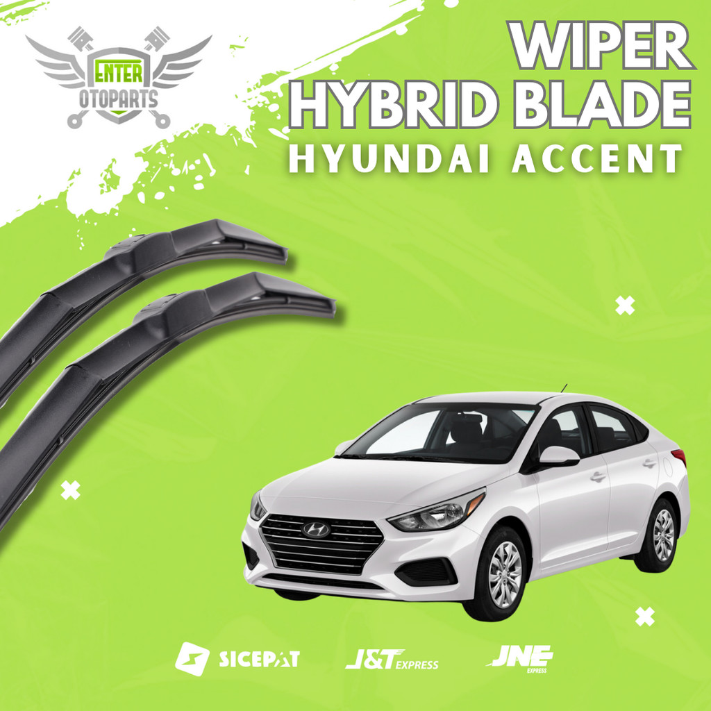 Hyundai Accent Model Hybrid Blade Hybrid Wiper 1 Set (Left and Right ...