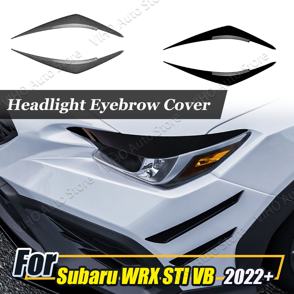 For Subaru WRX STI VB 2022 2022 2023 2024 2025 Car Headlights Eyebrow ...