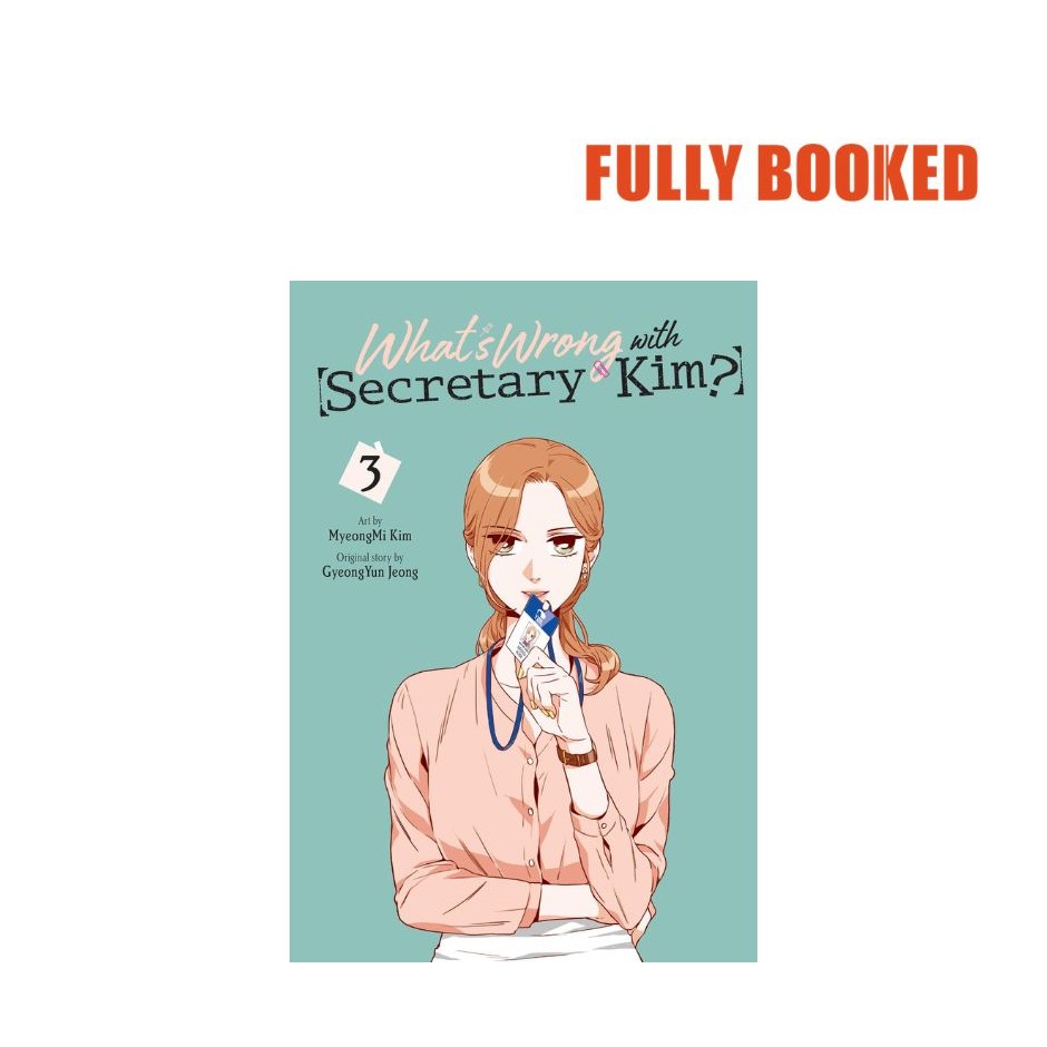 What S Wrong With Secretary Kim Manga