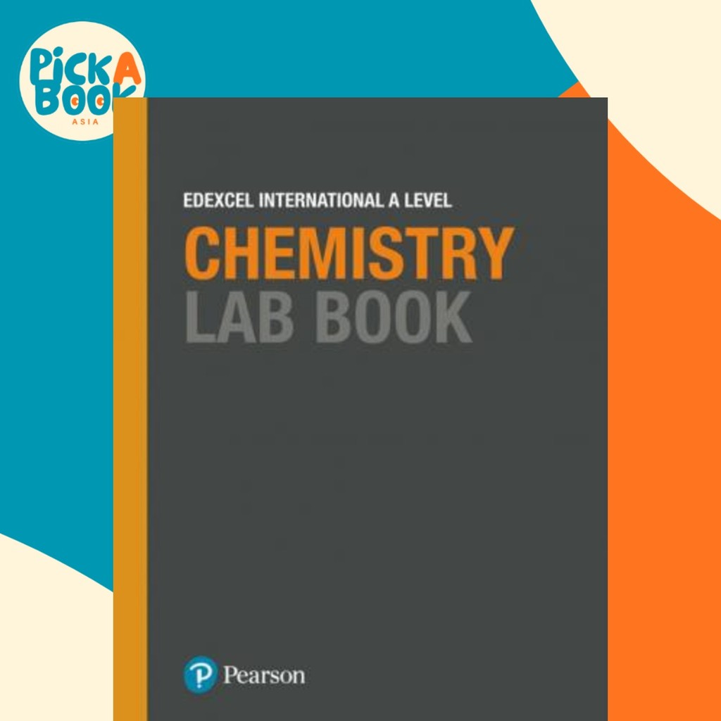 Pearson Edexcel International A Level Chemistry Lab Book by (UK edition ...