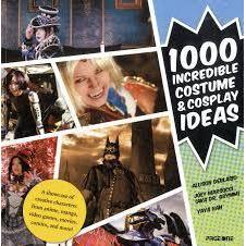 [BnB] USED 1000 Incredible Costume & Cosplay Ideas by Allison Deblasio ...