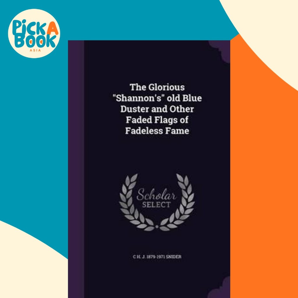 The Glorious Shannon's Old Blue Duster and Other Faded Flags of Fadele ...