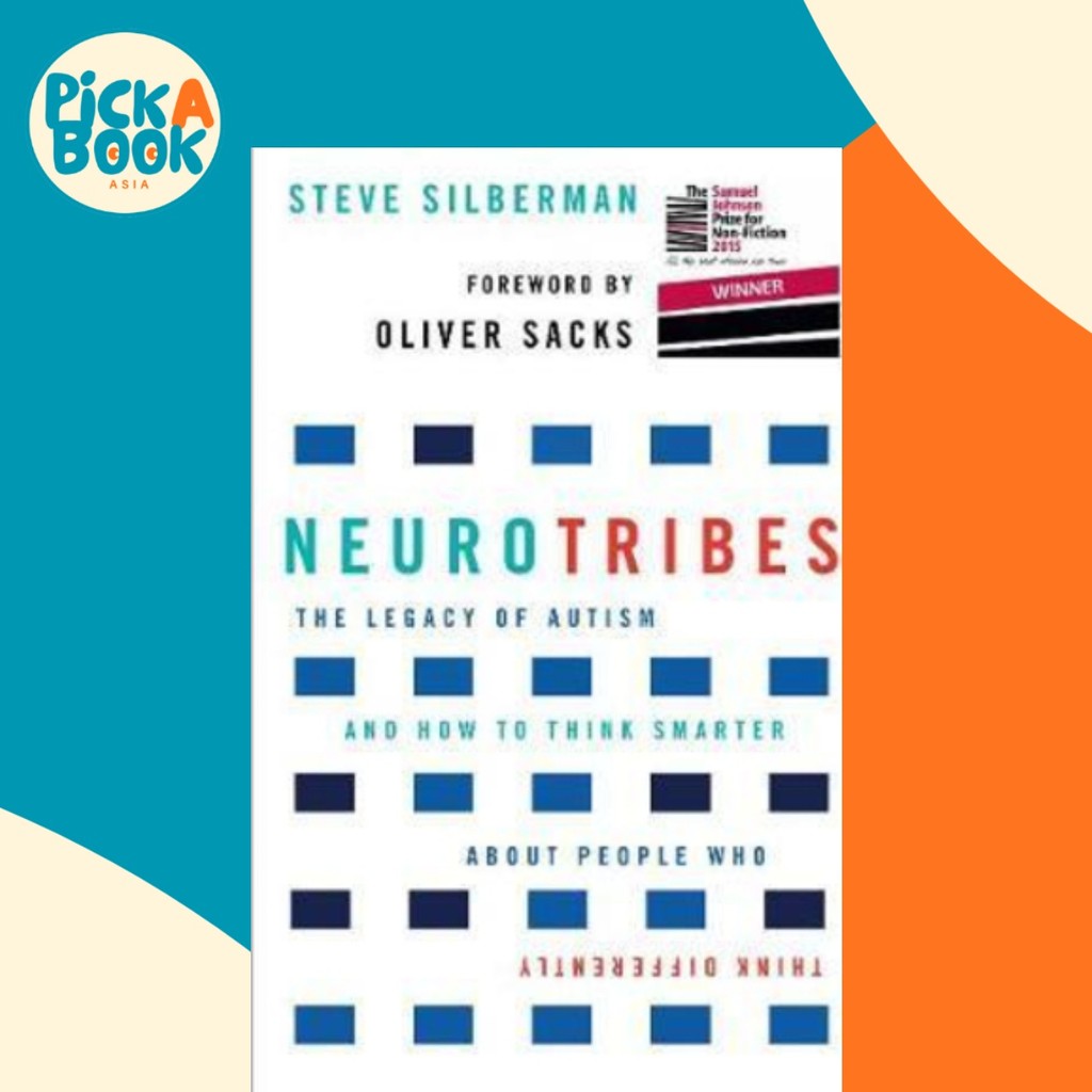 NeuroTribes : The Legacy of Autism and How to Think Smarter About ...