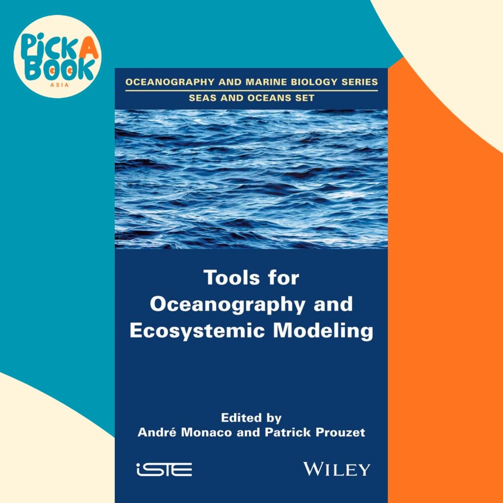 Tools for Oceanography and Ecosystemic Modeling by Andre Monaco (UK ...