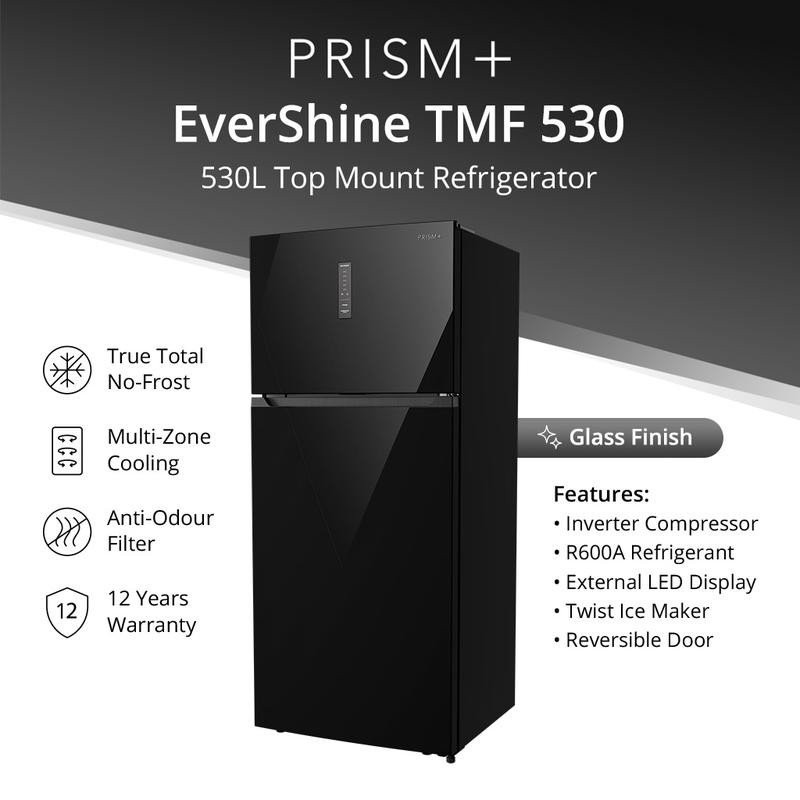 PRISM+ EverShine TMF 530 | 530L Glass Finish Top Mount Freezer ...