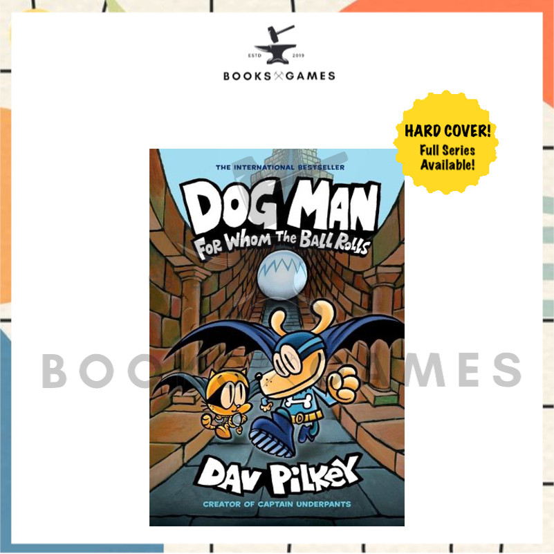 [🇸🇬 SG STOCK MEGA CLEARANCE] Dog Man: (Book 7) For Whom the Ball Rolls ...