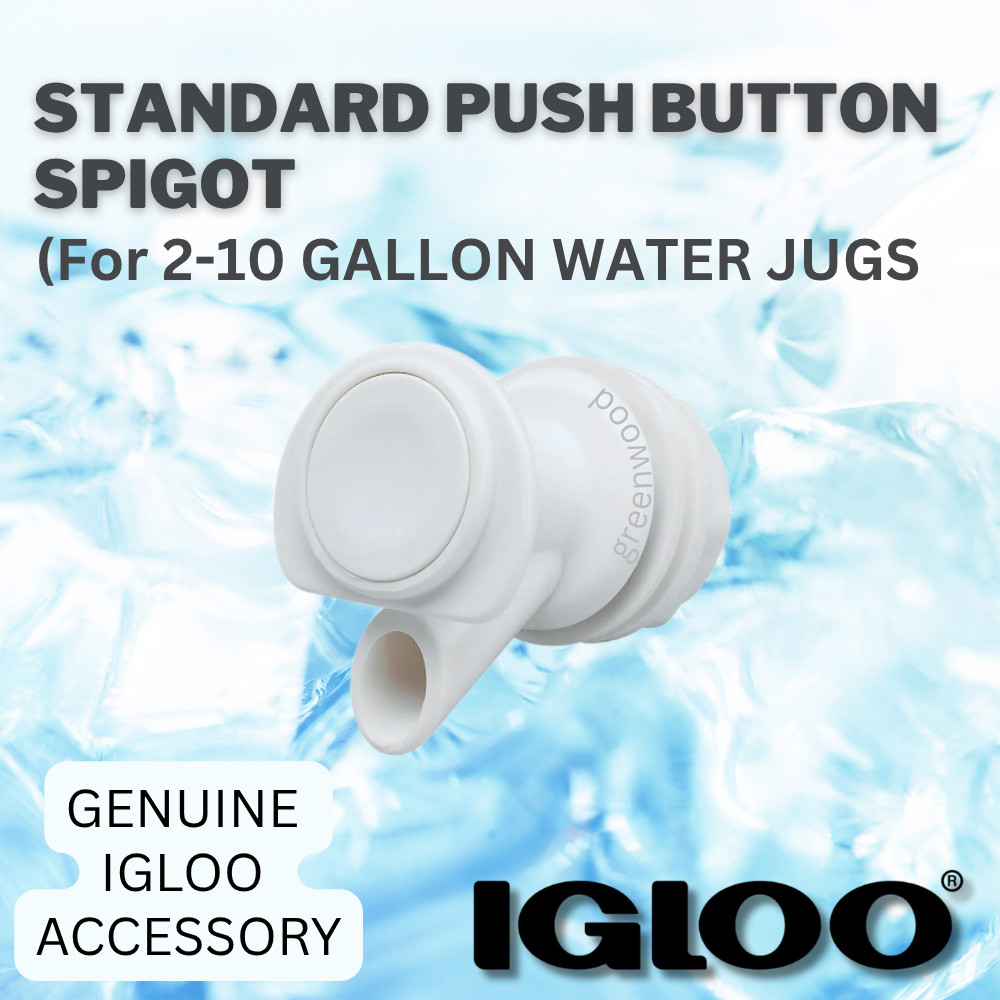 IGLOO Standard Push Button Spigot For 2-10 Gallon Water Jugs ( Original ...