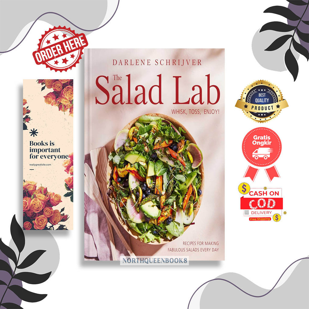 The Salad Lab: Whisk, Toss, Enjoy! By Darlene Schrijver (English ...