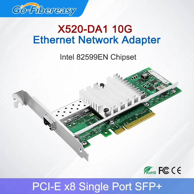 X520-DA1 10Gb PCIe Network Card Intel 82599EN Chip Single SFP+ Port ...