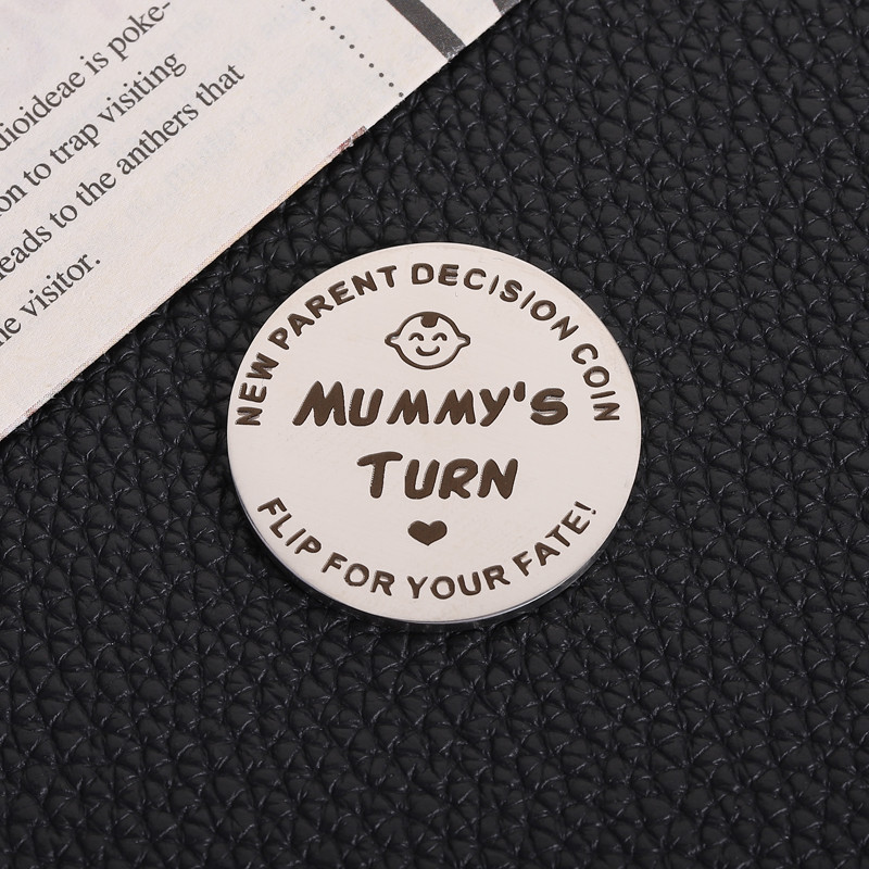 New Parent Decision Coin Mummy's Turn Silver Coin Flip for Your Fate ...