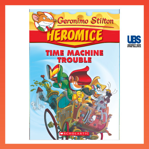 Geronimo Stilton Heromice 7: Time Machine Trouble | Shopee Singapore