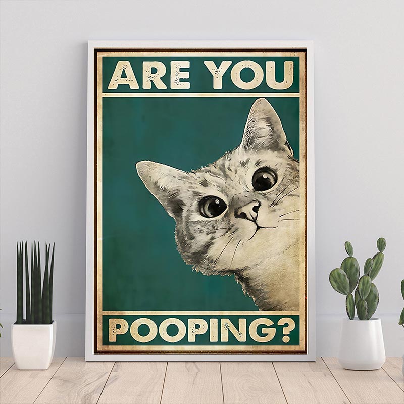 Funny Are You Pooping Poster Vintage Cute Paper Towel Cat Wall Art ...