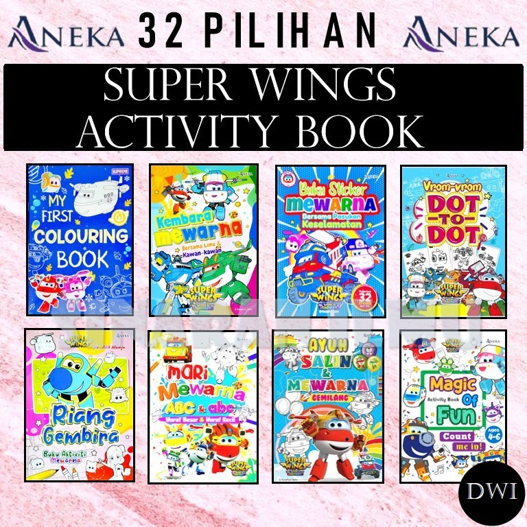 SUPER WINGS MY FIRST COLOURING BOOK BUKU STICKER MEWARNA DOT TO DOT ...