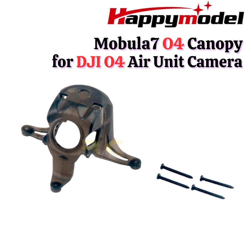 Happymodel Canopy Mobula7 O4 2S for DJI O4 Air Unit Camera HP181 ...
