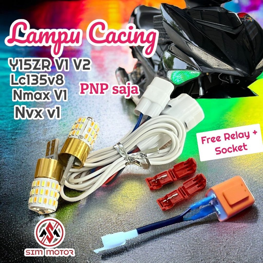 [Dapat Relay+socket] PNP Y15ZR nvx nmax lcv8 lc135v8 Lampu CaCing PNP ...